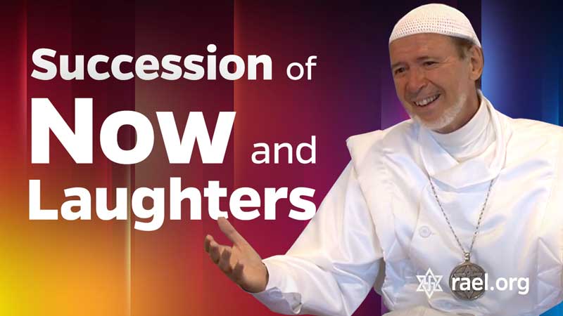 Laugh Now! Being Serious is the Best Way to Lose Happiness. - RAEL.ORG