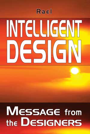 Intelligent Design - RAEL.ORG