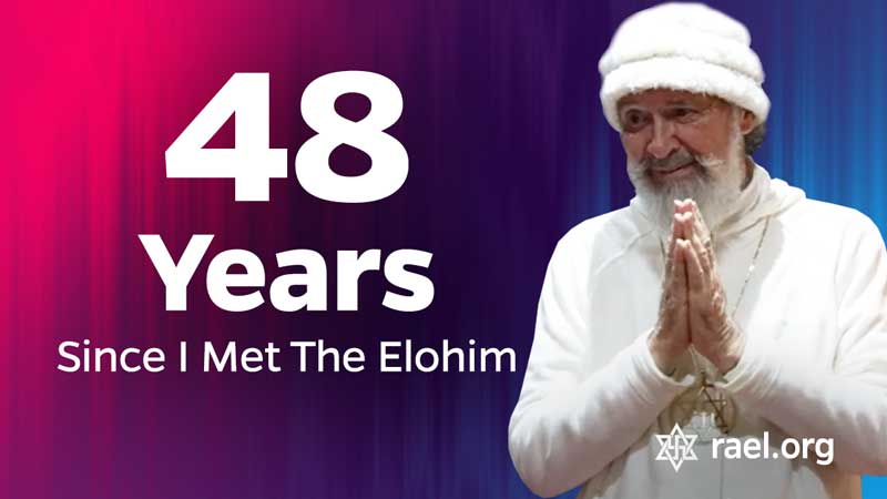 48 Years... Since I Met The Elohim - RAEL.ORG