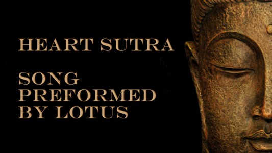 Heart Sutra performed by Lotus - RAEL.ORG