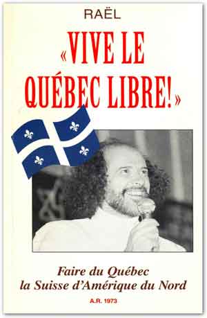 Vive le Québec libre - RAEL.ORG